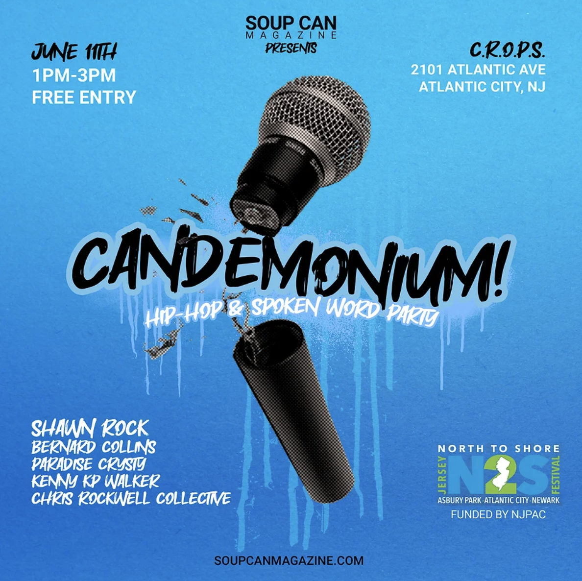 Soup Can Magazine Presents Candemonium: Hip-Hop and Spoken Word Party 6/11 at North to Shore ...